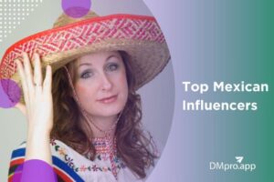 Top 10 Mexican Influencers to Follow on Instagram and TikTok